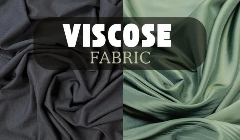 Types of Viscose Fabric: And Ultimate Guide to Its Benefits