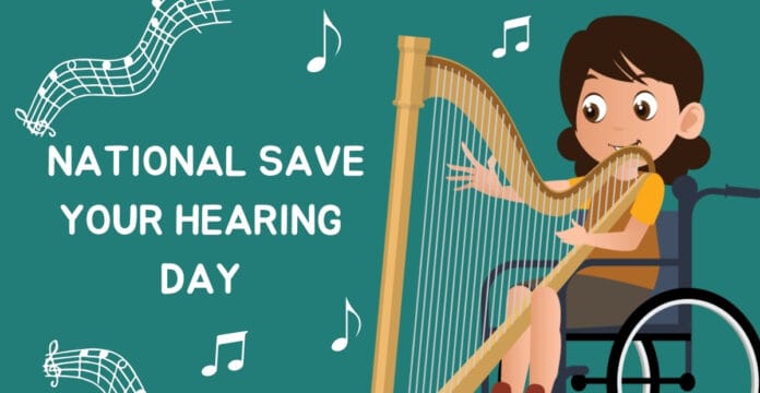 National Save Your Hearing Day Tips to Hearing Loss on May 31
