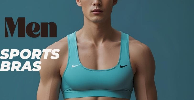 Men Wearing Sports Bras: A Bold Step Towards Gender-Fashion