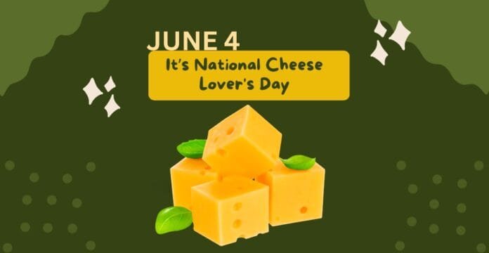 National Cheese Day June 4: Ultimate Guide for Cheese Lovers